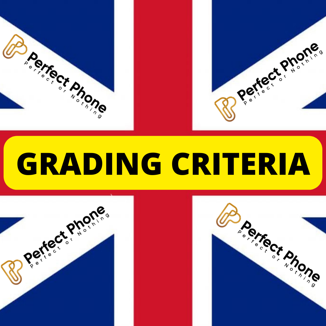 Grading Criteria PerfectPhone Grading Criteria PerfectPhone